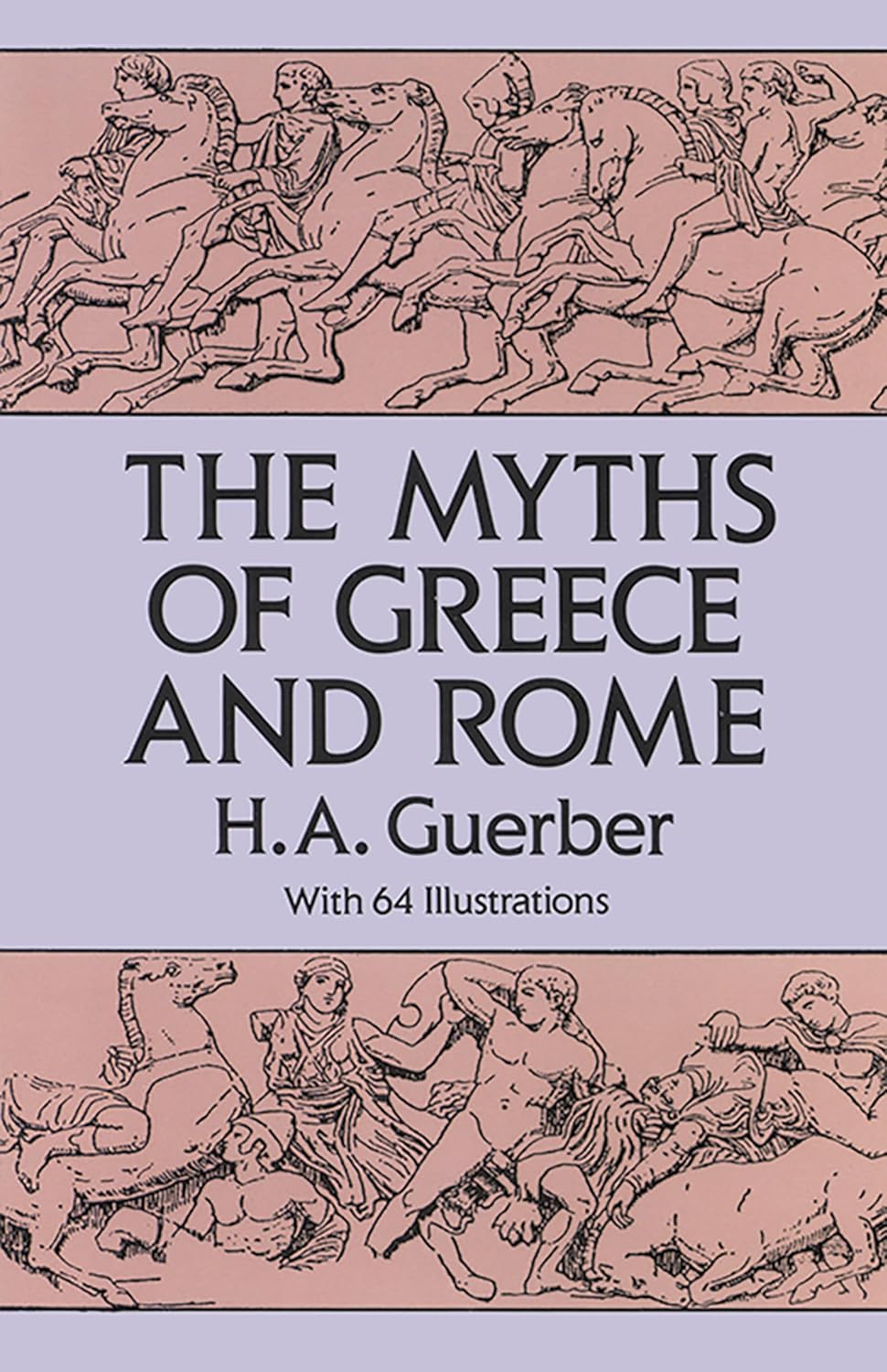 The Myths of Greece and Rome (Anthropology & Folklore S) – AUC ...
