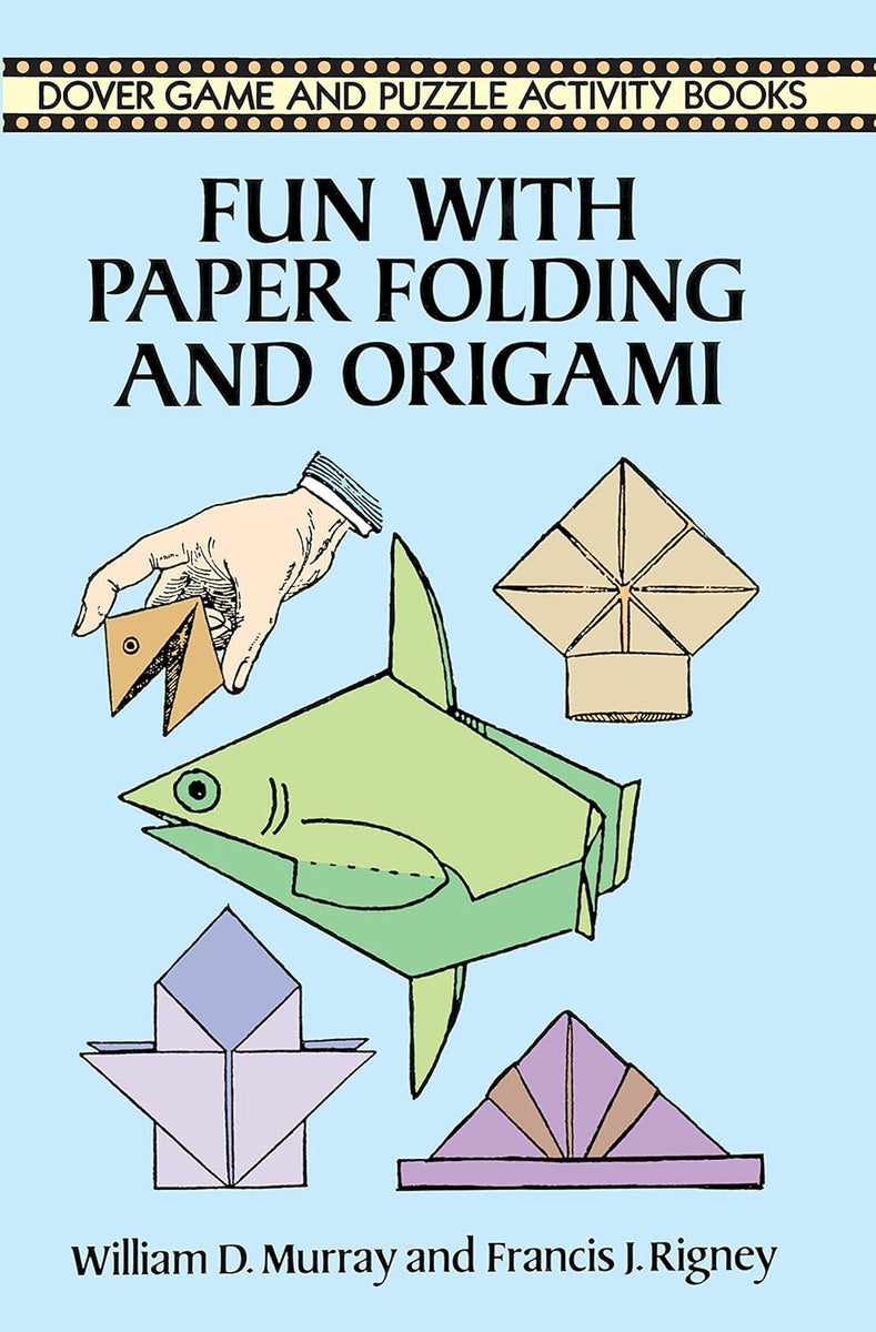 Fun with Paper Folding and Origami – AUC Bookstores EG