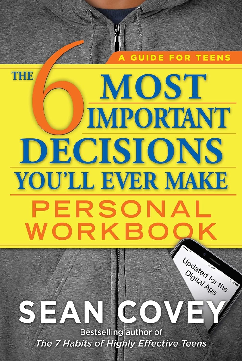 The 6 Most Important Decisions You'll Ever Make Personal Workbook: Upd ...