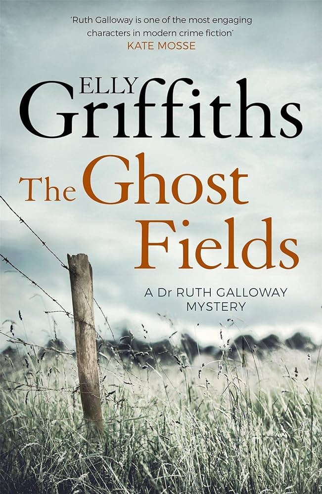 The Ghost Fields: The Dr Ruth Galloway Mysteries 7 – AUC Bookstores EG