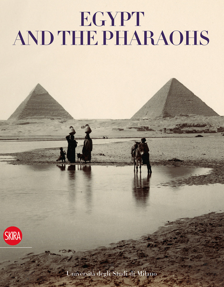 Egypt and the Pharaohs: Pharaonic Egypt in the Archives and Libraries ...