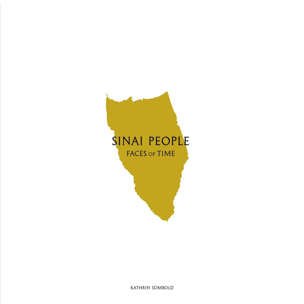 Sinai People Faces of Time – AUC Bookstores EG